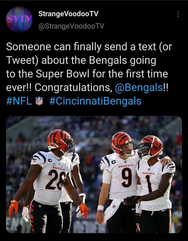 Someone can finally send a text (or Tweet) about the Bengals going to ...