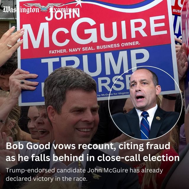 Ss O FATHER. NAVY SEAL- BUS OWNER- Bob Good vows recount, citing fraud ...