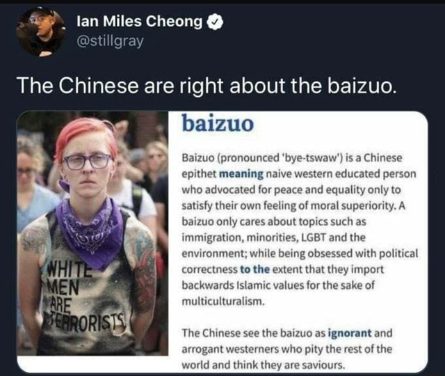 Lan Miles Cheong @ The Chinese are right about the baizuo. baizuo ...