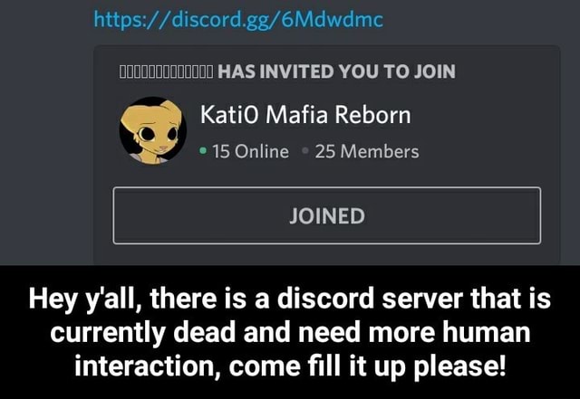 Hey y'all, there is a discord server that is currently dead and need ...