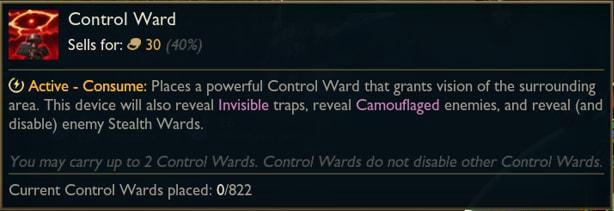 Control Ward Sells for: & 30 (40%) Active - Consume: Places a powerful ...