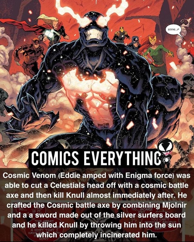 COMICS EVERYTHING. Cosmic Venom (Eddie amped with Enigma force) was ...