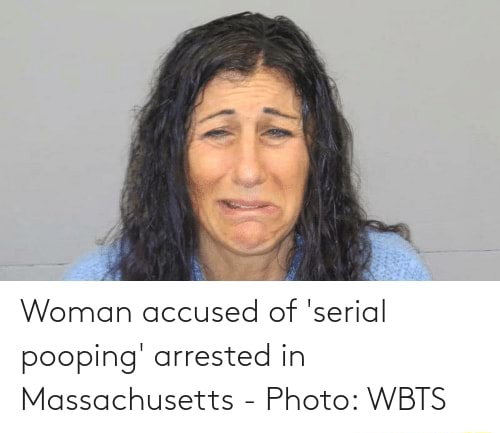 Woman accused of 'serial pooping' arrested in Massachusetts - Photo ...