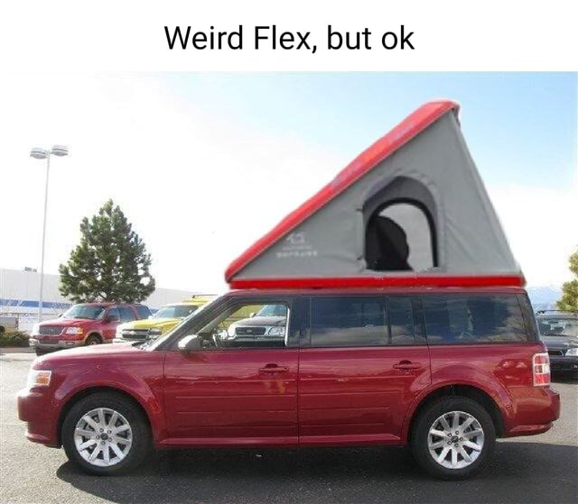 Weird Flex, but ok - iFunny