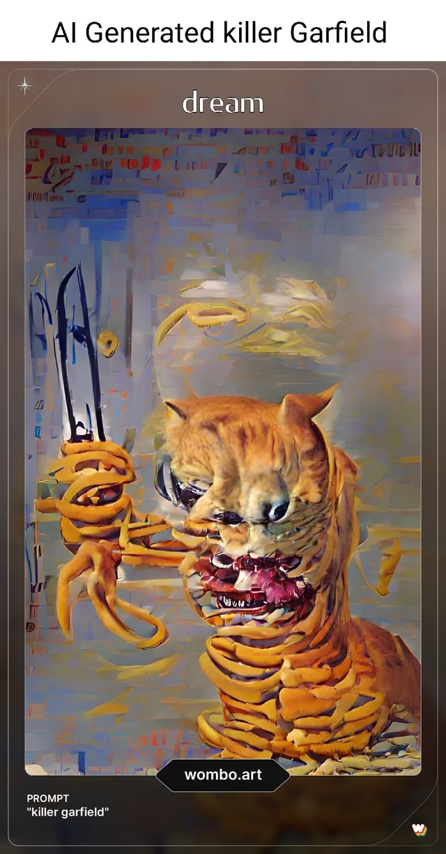 Al Generated killer Garfield dream wombo.art PROMPT "killer garfield ...