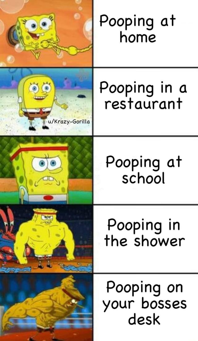Pooping in a restaurant Pooping of school Pooping in 'the shower ...