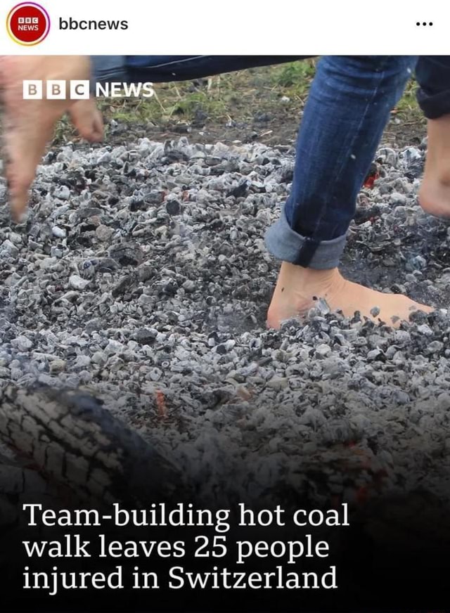 Bbcnews BEG NEws Team-building hot coal walk leaves 25 people injured ...