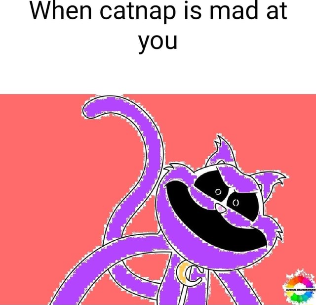 When catnap is mad at you - iFunny