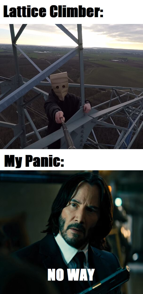 Climbing on towers, meme - iFunny