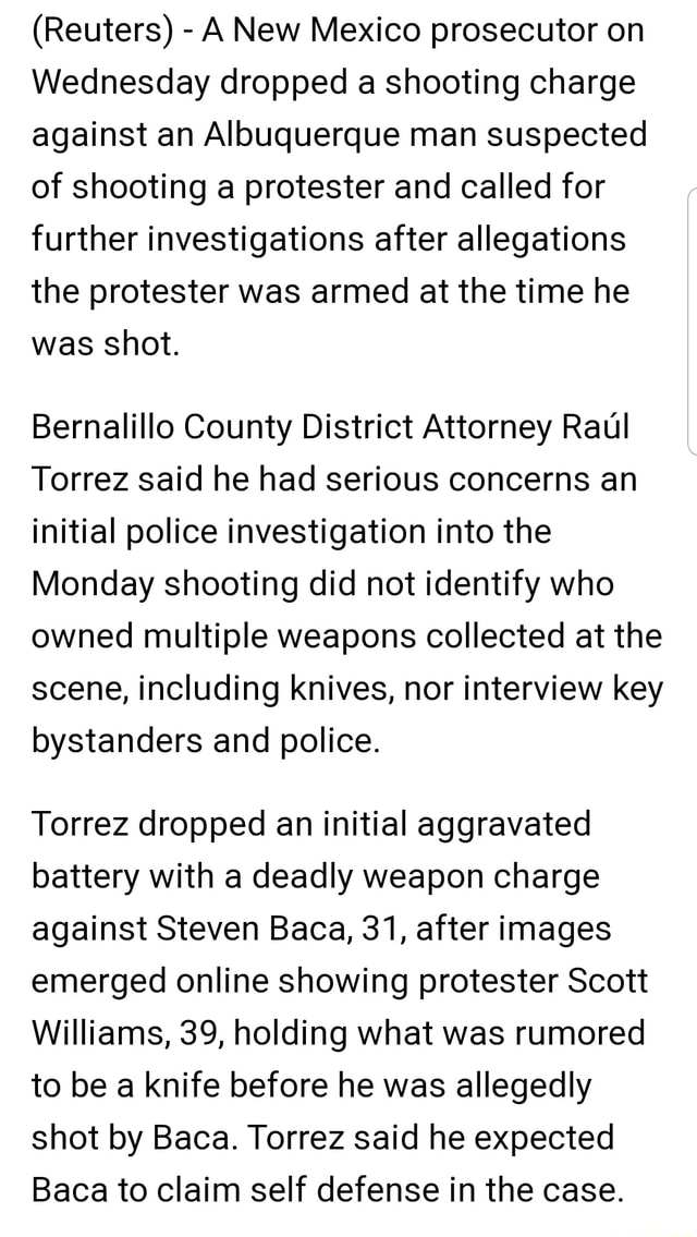 A New Mexico prosecutor on Wednesday dropped a shooting charge against ...