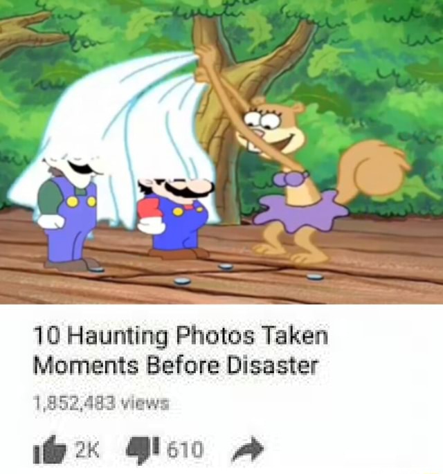 10 Haunting Photos Taken Moments Before Disaster views Boo - iFunny
