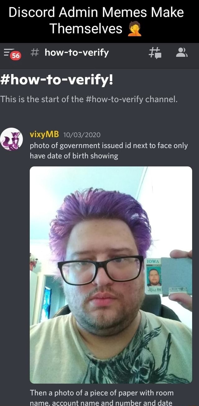 Discord Admin Memes Make te Themselves #how-to-verify! This is the ...