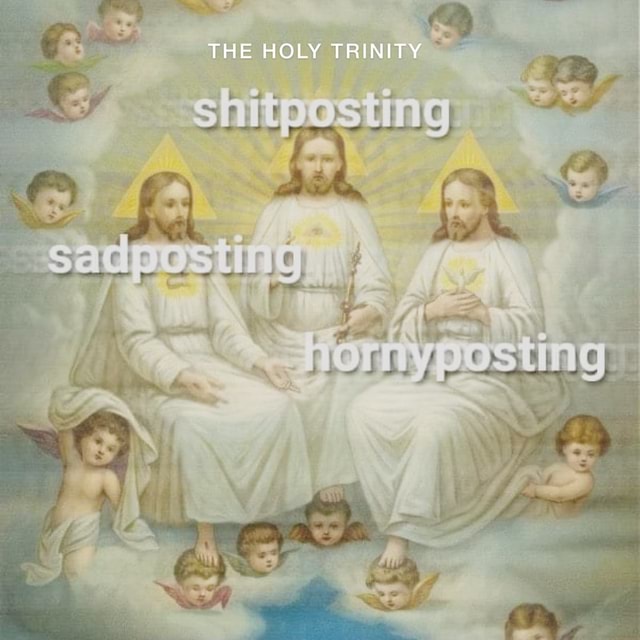 THE HOLY TRINITY 😇 - THE HOLY TRINITY SF - iFunny