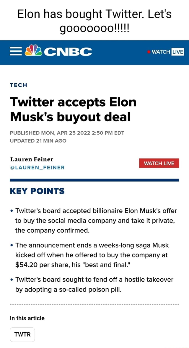 Elon has bought Twitter. Let's WATCH TECH Twitter accepts Elon Musk's ...