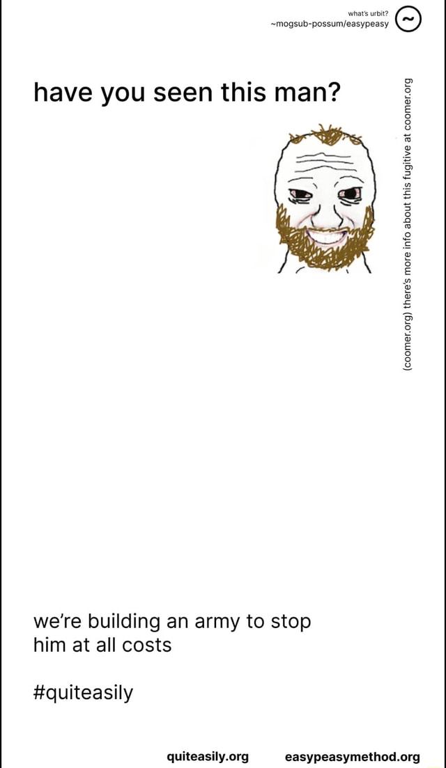 Whats have you seen this man? info fugitive (coomer.org) about this at ...