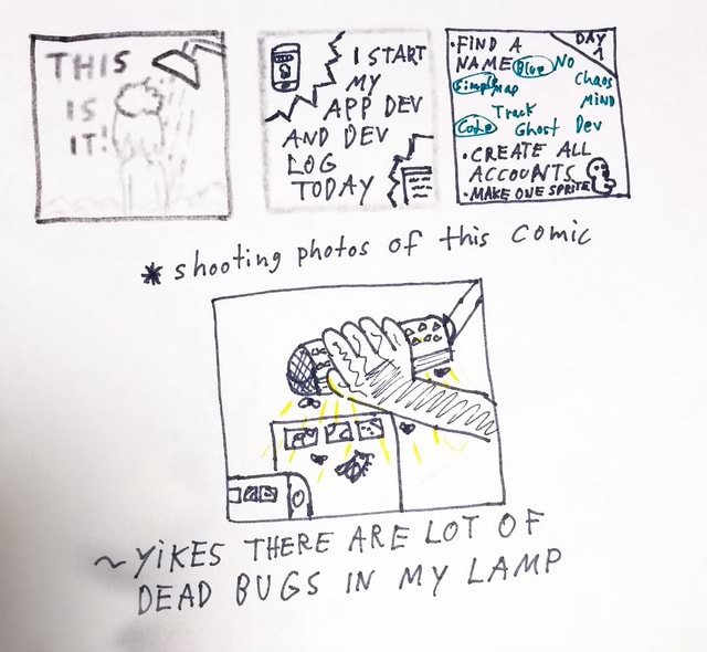 Day 1 - first bugs - APP AND DEV * sting photos of this Comic yikES ...