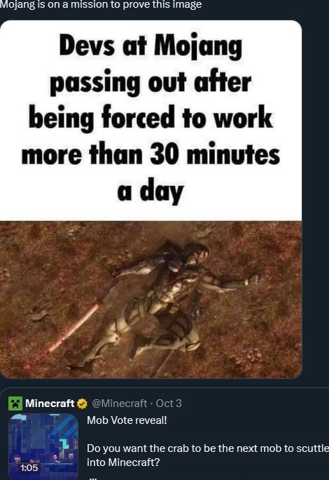 Mojang 's on a mission to prove this image Devs at Mojang passing out ...