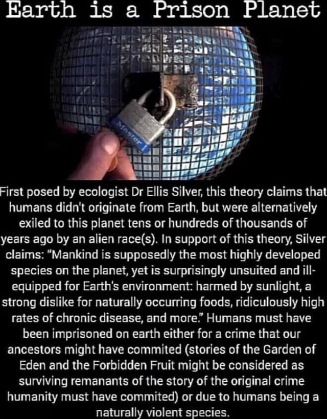Barth is Prison Planet ashe First posed by ecologist Dr Ellis Silver ...