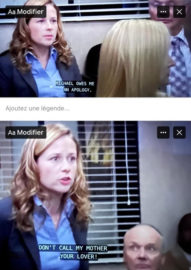 Aa Modifier \ ICHAEL OWES ME AN APOLOGY. Ajoutez une lgende... Aa ...