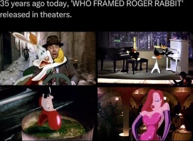 35 years ago today, WHO FRAMED ROGER RABBIT" released in theaters. - iFunny