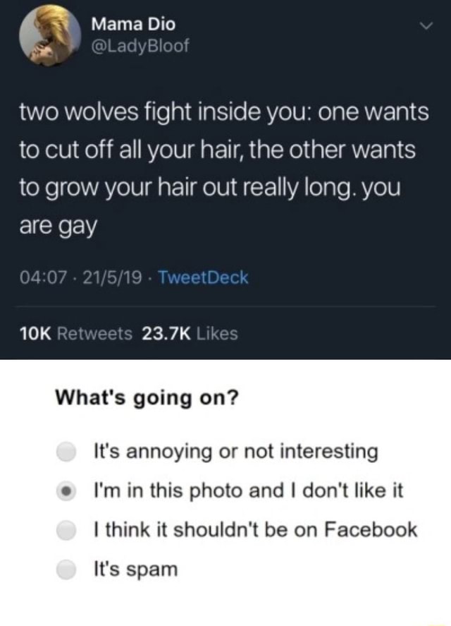 Mama Dio @LadyBloof two wolves fight inside you: one wants to cut off ...