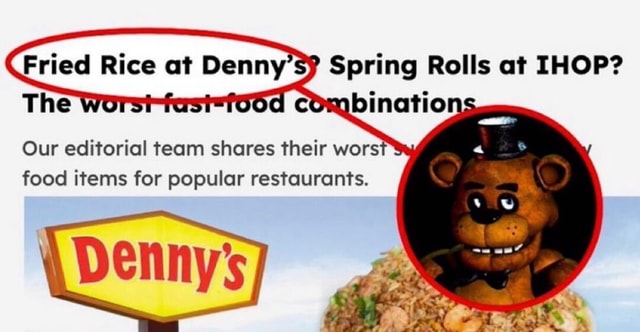 Spring Rolls at LHOP? Rice ar The cOmbinations Our editorial team ...