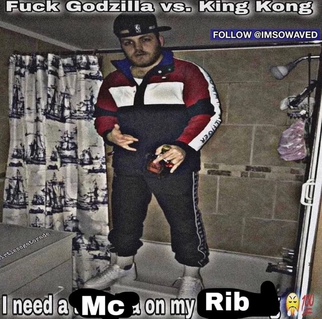 Ruck Godzillajyvs- King; Kongs FOLLOW - )