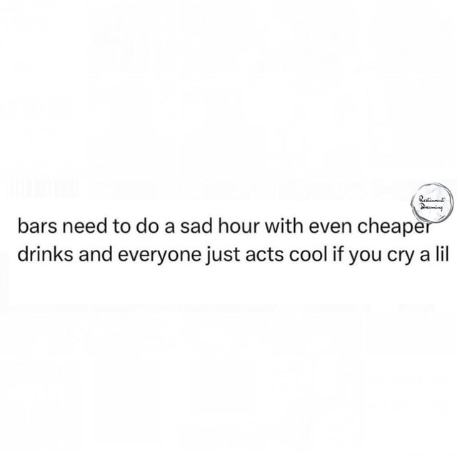 Sad hour with French Fries🍟 - bars need to do a sad hour with even ...