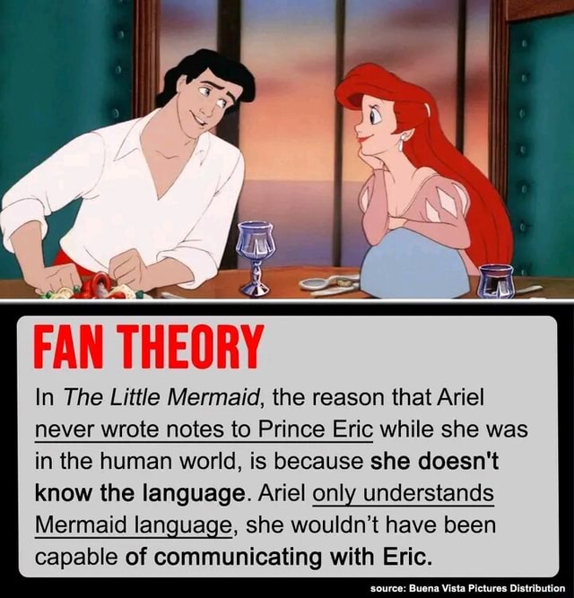 FAN THEOR In The Little Mermaid, the reason that Ariel never wrote ...