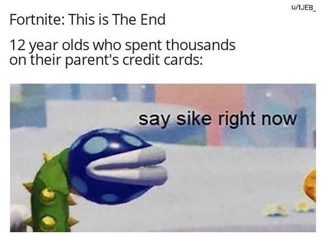 Fortnite: This is The End 12 year olds who spent thousands on their ...