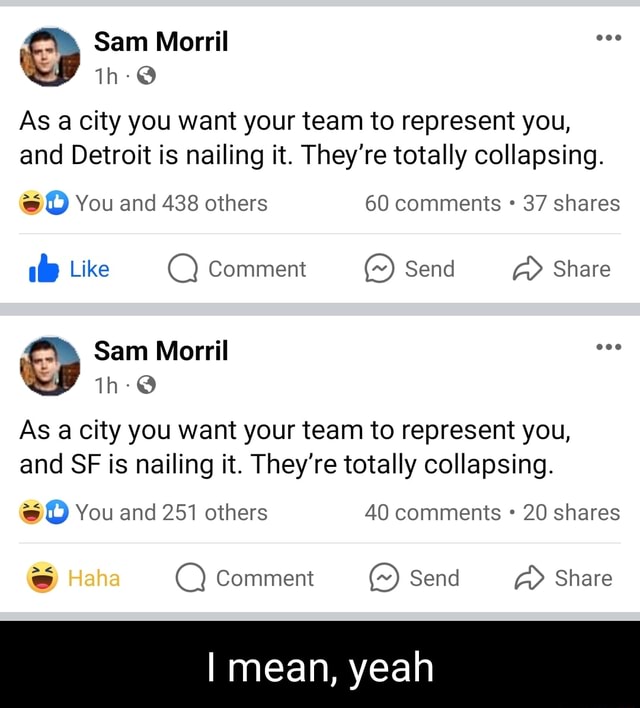 Sam Morril eee As a city you want your team to represent you, and ...