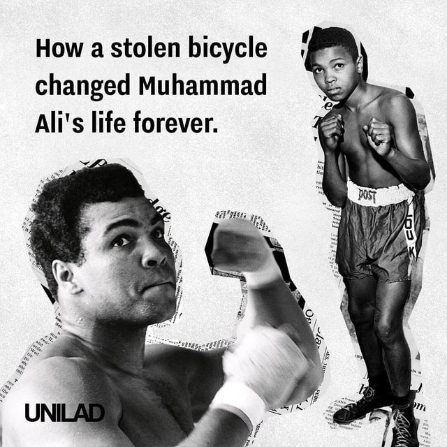 How a stolen bicycle changed Muhammad Ali's life forever. - iFunny