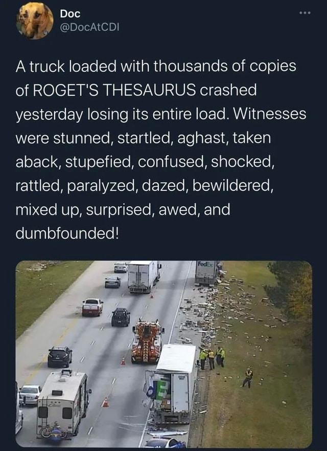 Doc RY A truck loaded with thousands of copies of ROGET'S THESAURUS ...