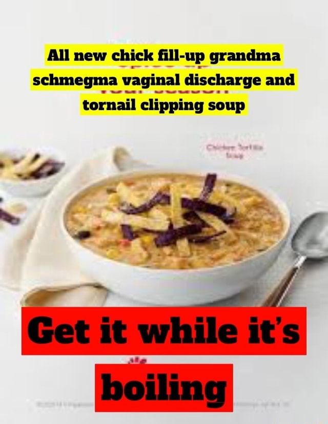 All new chick fill-up grandma schmegma vaginal discharge and tornail ...