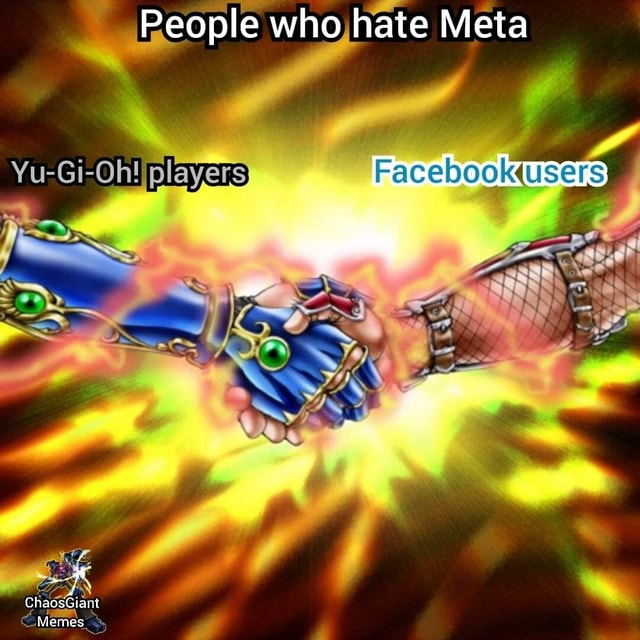 People who hate Meta players SS ChaosGiant Memes - iFunny