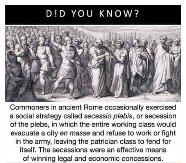 Secessio plebis - DID YOU KNOWP Commoners in ancient Rome occasionally ...