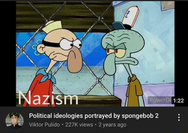 Political ideologies portrayed by spongebob 2 Viktor Pulido 227K views ...