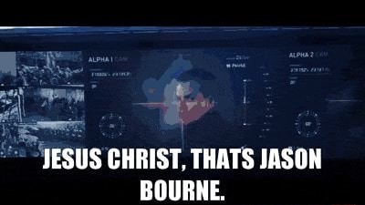 JESUS CHRIST, THATS JASON BOURNE. - iFunny