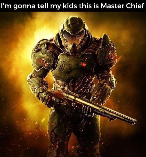 I’m gonna tell my kids this is Master Chief - iFunny