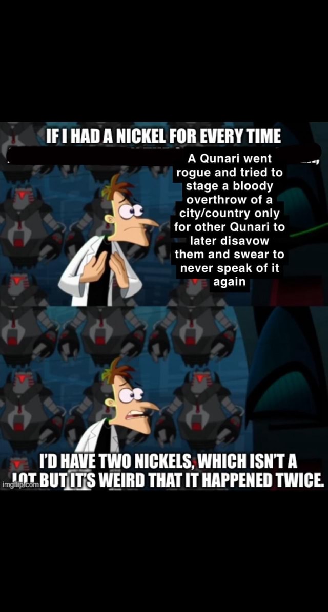 IF HAD A NICKEL FOR EVERY TIME A Qunari went rogue and tried to stage a ...
