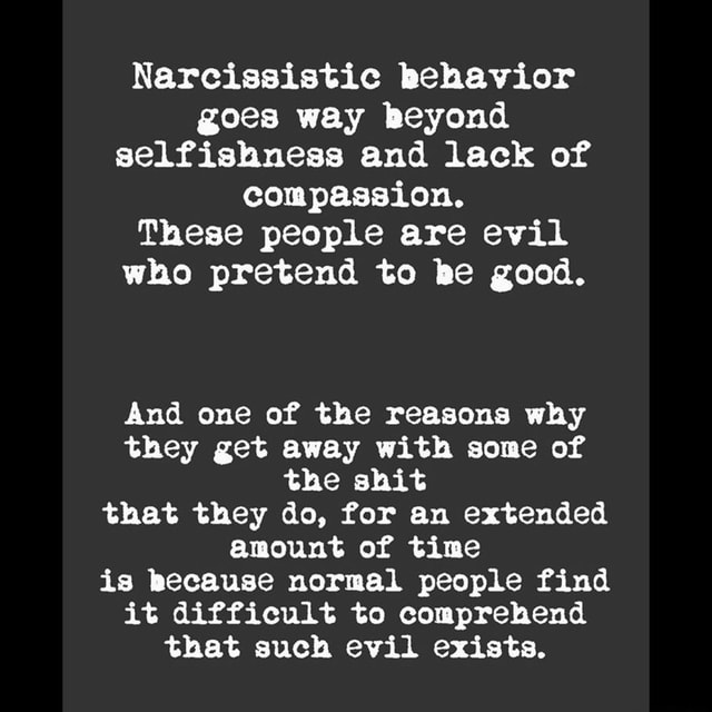 Narcissistic behavior goes way beyond selfishness and lack of ...