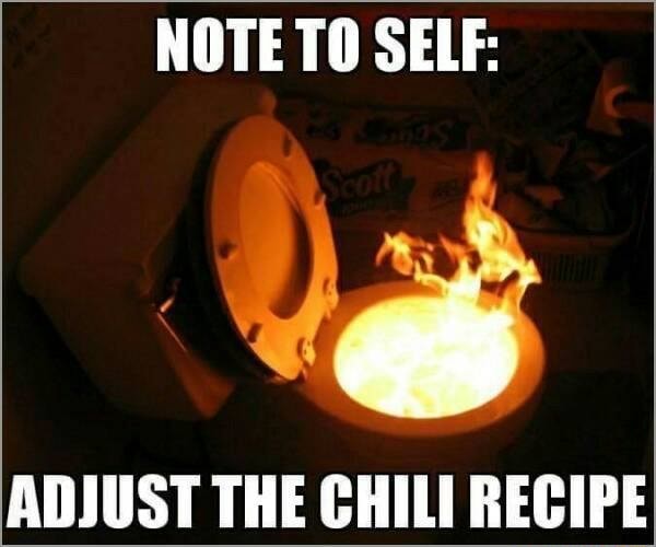 NOTE TO SELF: ADJUST THE CHILI RECIPE - iFunny