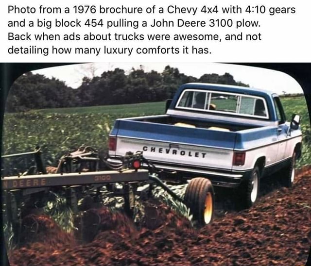 Photo from a 1976 brochure of a Chevy 4x4 with 4:10 gears and a big ...