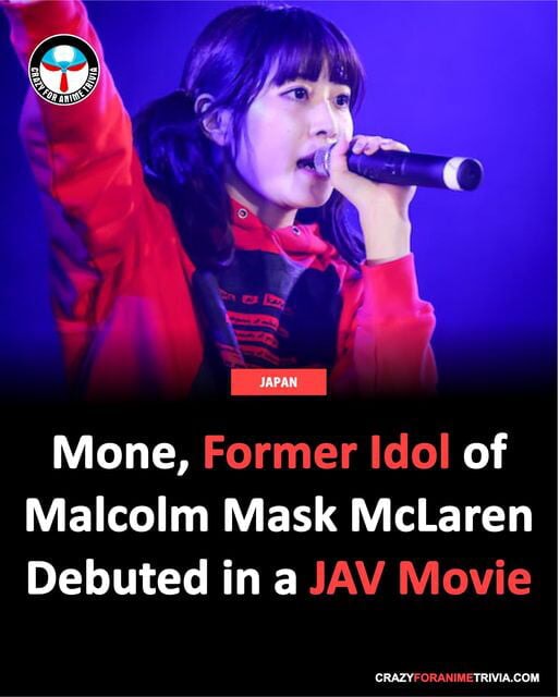 Mone, Former Idol of Malcolm Mask McLaren Debuted in a JAY Movie ...