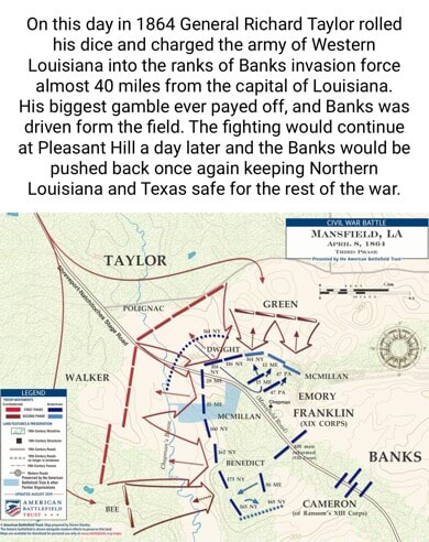 On this day in 1864 General Richard Taylor rolled his dice and charged ...