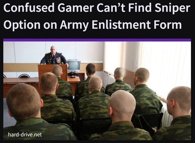 Confused Gamer Can't Find Sniper Option on Army Enlistment Form hard ...