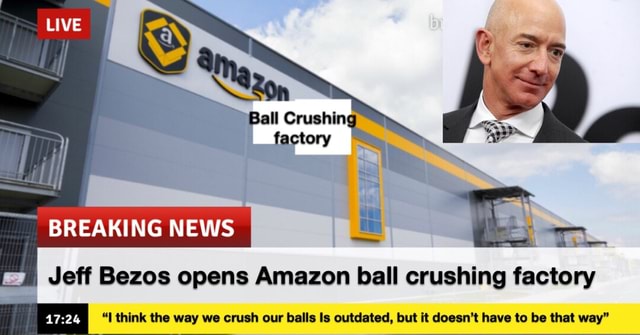 Ball Crushin factory LIVE ~ BREAKING NEWS I Jeff Bezos opens Amazon ...