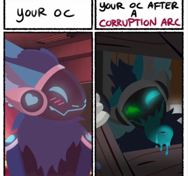 CORRUPTION ARC - iFunny