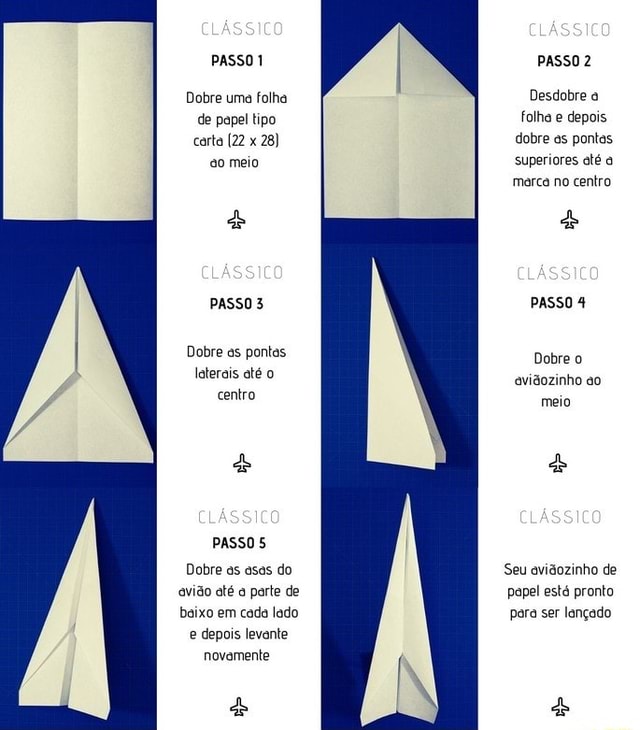 ClÁssico Passo 1 Dobre Uma Folha De Papel Tipo Carta 22 X 28 Ao Meio Passo 3 Dobre As Pontas