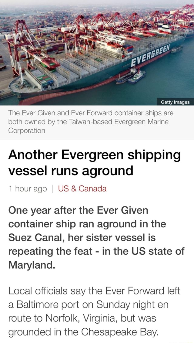 Getty Images The Ever Given and Ever Forward container ships are both ...
